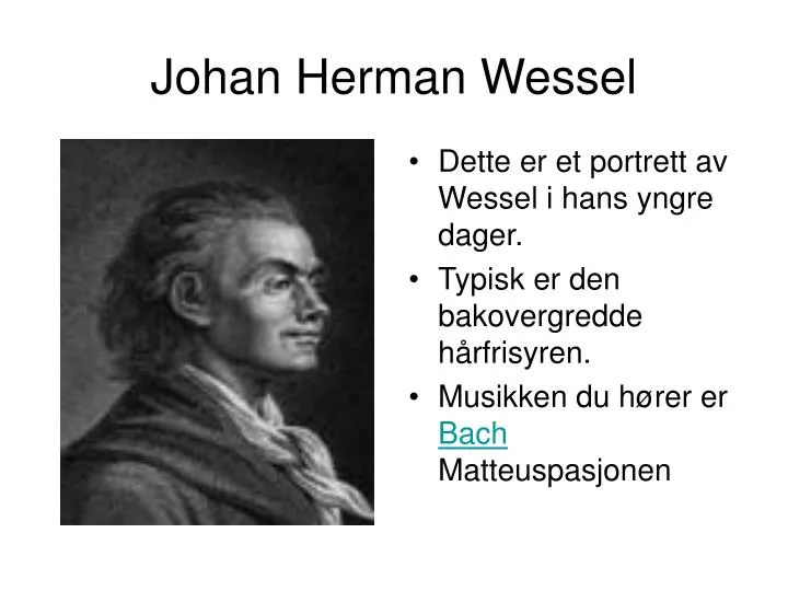 PPT - Johan Herman Wessel PowerPoint Presentation, free download - ID ...