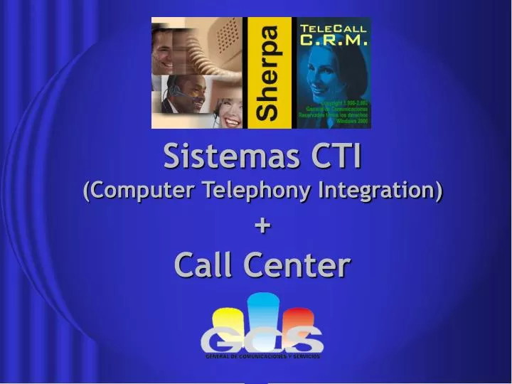PPT - Sistemas CTI (Computer Telephony Integration) + Call Center ...