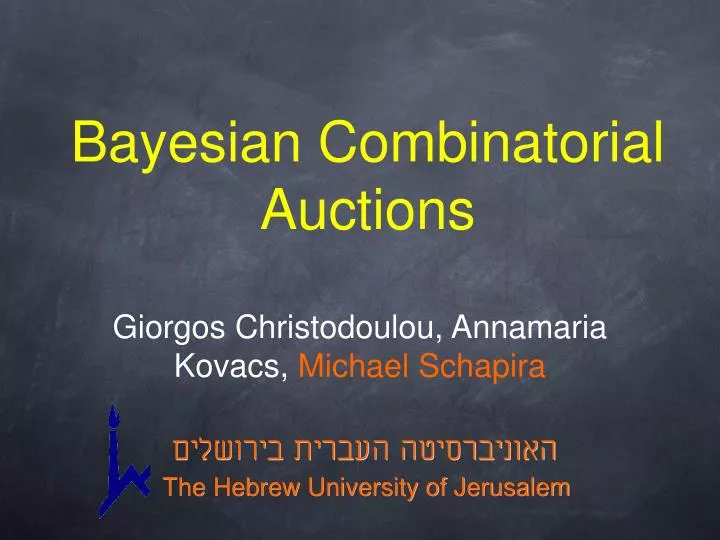 Ppt Bayesian Combinatorial Auctions Powerpoint Presentation Free Download Id 554444