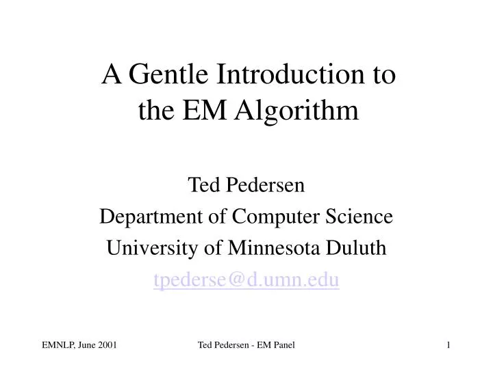 Ppt A Gentle Introduction To The Em Algorithm Powerpoint Presentation Id555180