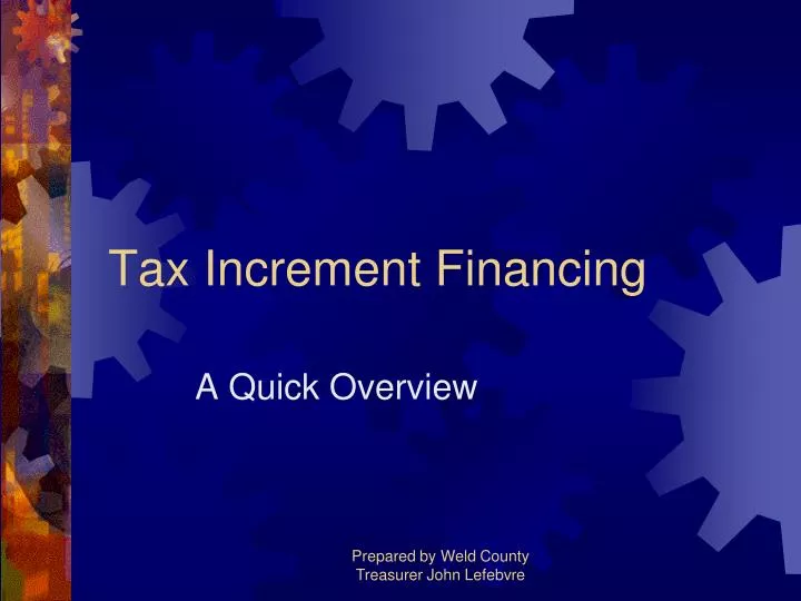 PPT - Tax Increment Financing PowerPoint Presentation, free download ...