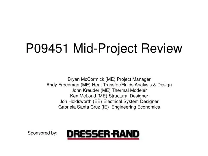 PPT - P09451 Mid-Project Review PowerPoint Presentation, free download ...
