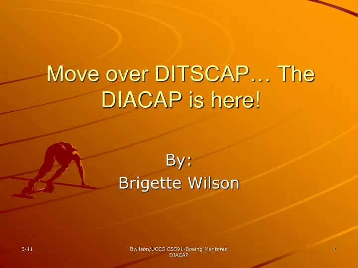 PPT - Move over DITSCAP… The DIACAP is here! PowerPoint Presentation ...