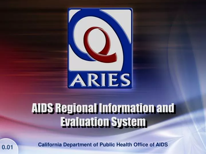 PPT - AIDS Regional Information and Evaluation System PowerPoint ...