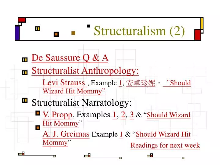 PPT - Structuralism (2) PowerPoint Presentation, free download - ID:559745