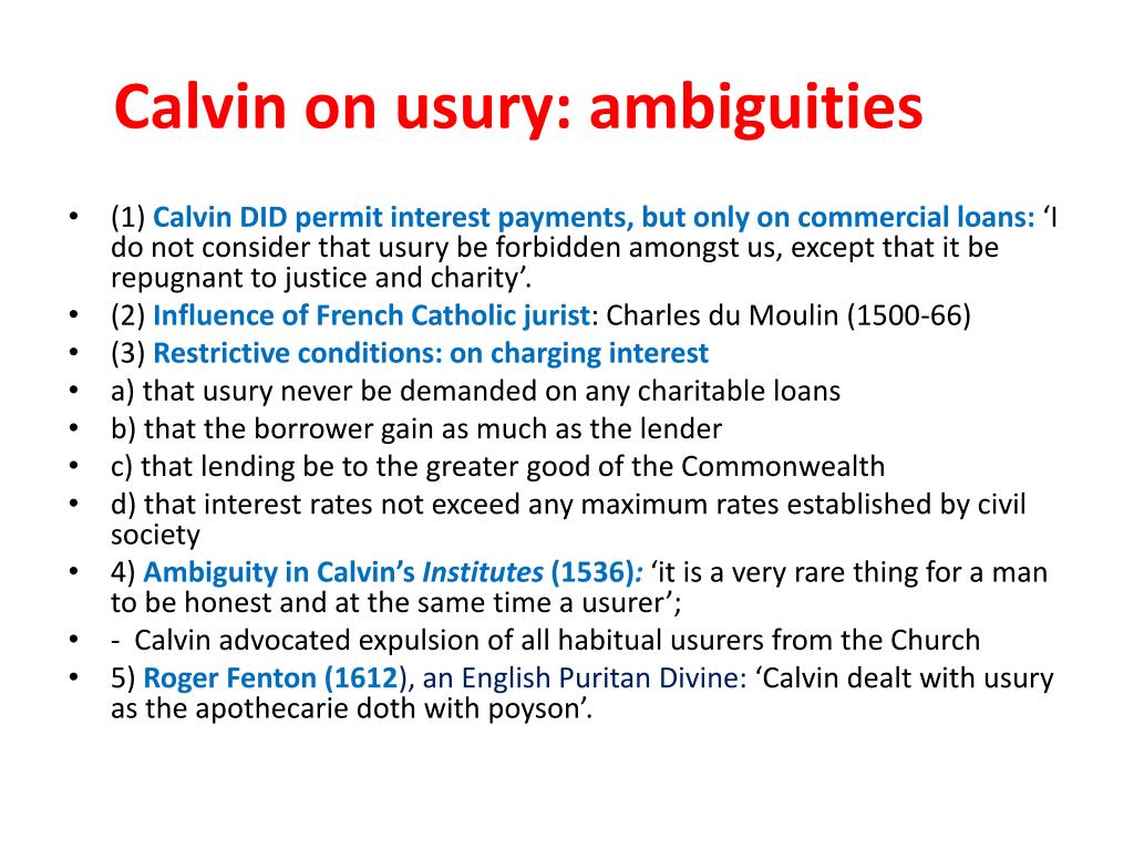 PPT - Usury and Calvinism in Protestant England from the Sixteenth ...