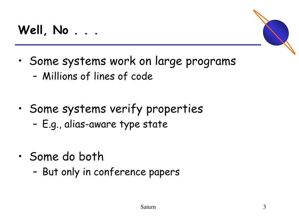 Ppt Scalable Program Analysis Using Boolean Satisfiability The Saturn Project Powerpoint