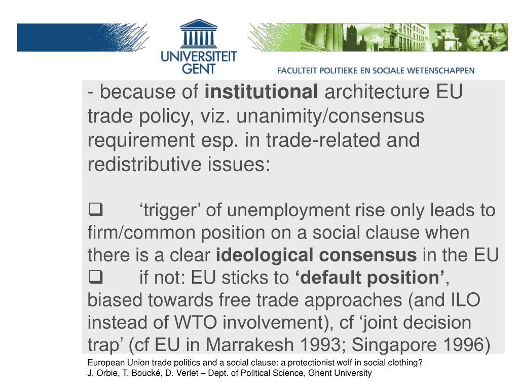PPT - European Union trade politics and a social clause PowerPoint ...