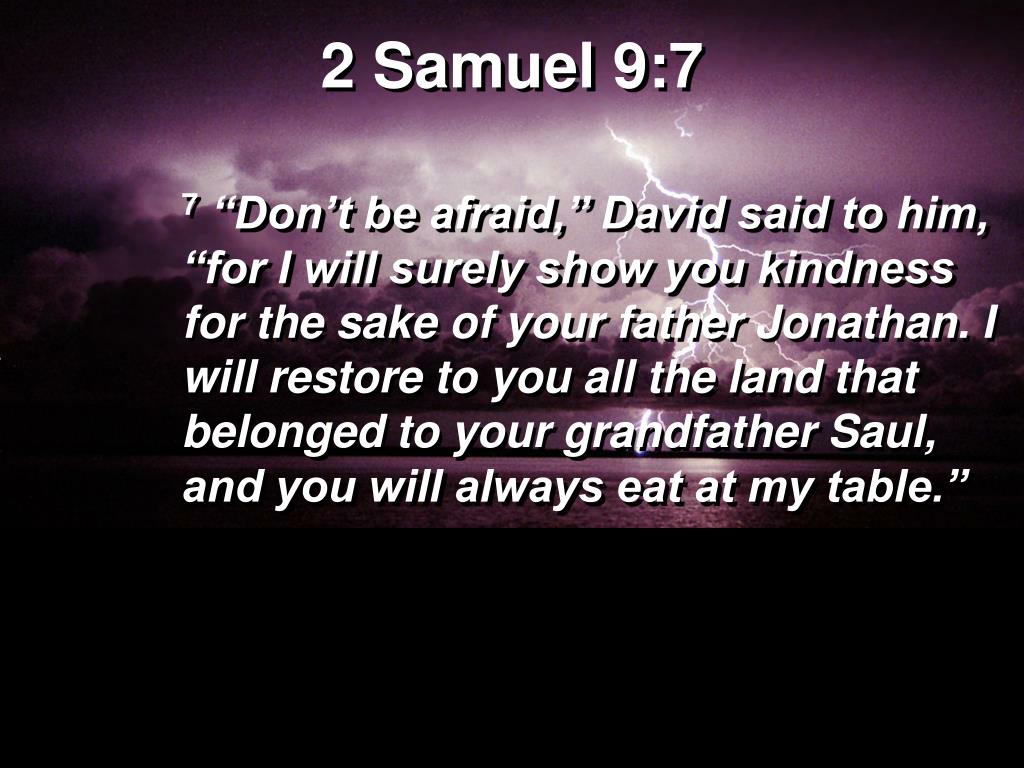 PPT - “The Life of David – 19” WHERE YOU’LL FIND GRACE 2 Samuel 9:1-13 ...