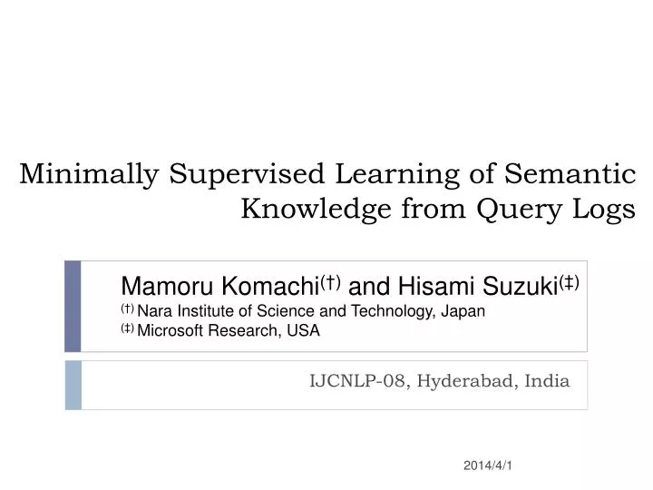 Ppt Minimally Supervised Learning Of Semantic Knowledge From Query Logs Powerpoint