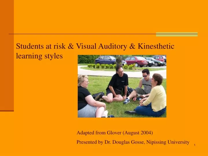 PPT - Students at risk & Visual Auditory & Kinesthetic learning styles ...