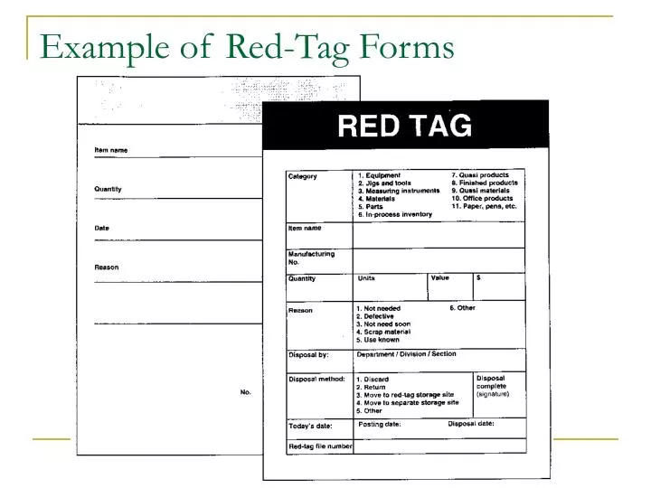 PPT - Example of Red-Tag Forms PowerPoint Presentation, free download ...