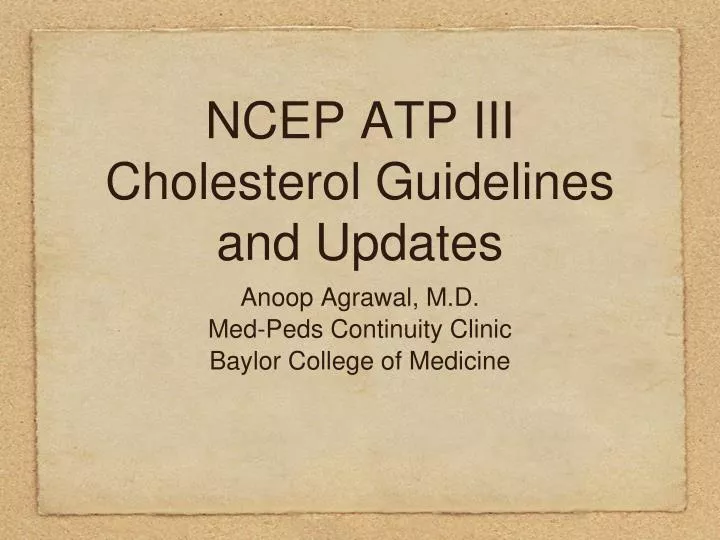 PPT - NCEP ATP III Cholesterol Guidelines and Updates PowerPoint ...