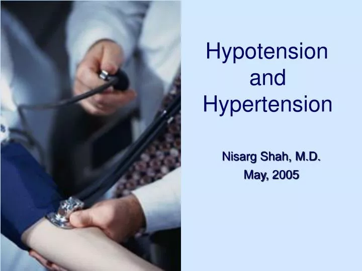PPT - Hypotension and Hypertension PowerPoint Presentation, free ...