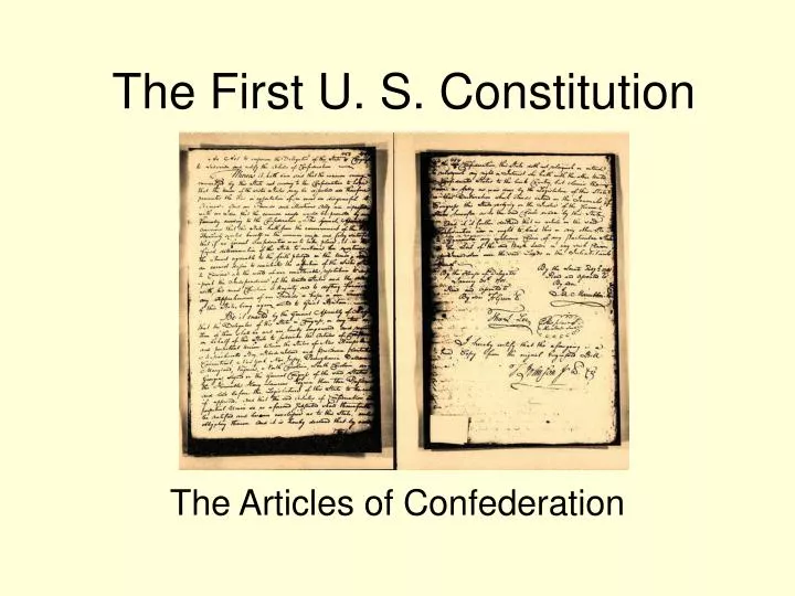 PPT - The First U. S. Constitution PowerPoint Presentation, free ...