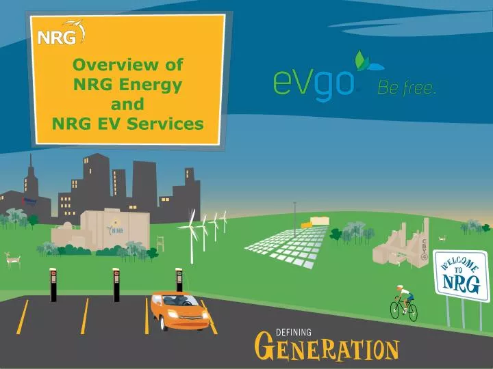 PPT - Overview of NRG Energy and NRG EV Services PowerPoint Presentation - ID:565650