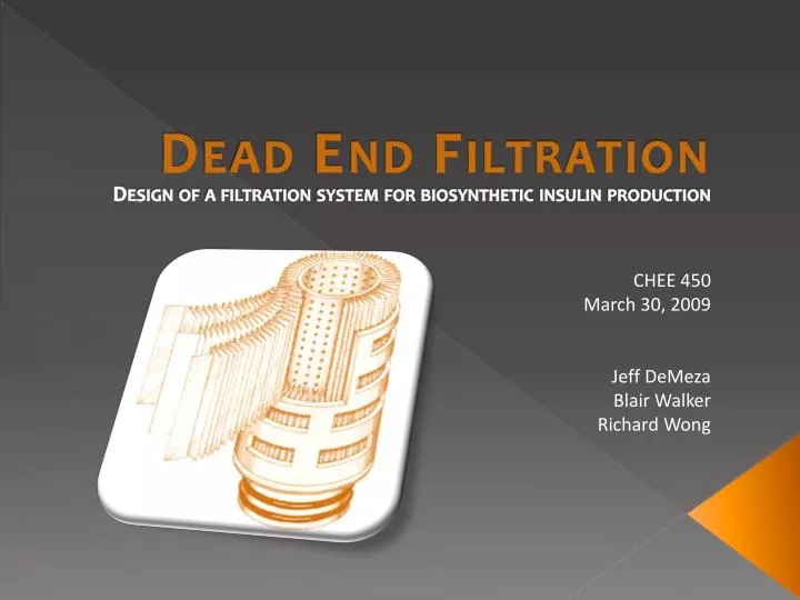 PPT - Dead End Filtration PowerPoint Presentation, free download - ID ...