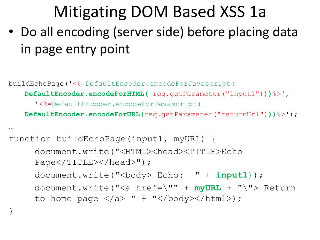 Ppt Dom Based Xss And Proper Output Encoding Powerpoint Presentation Id566010