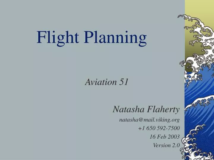 PPT - Flight Planning PowerPoint Presentation, free download - ID:566288