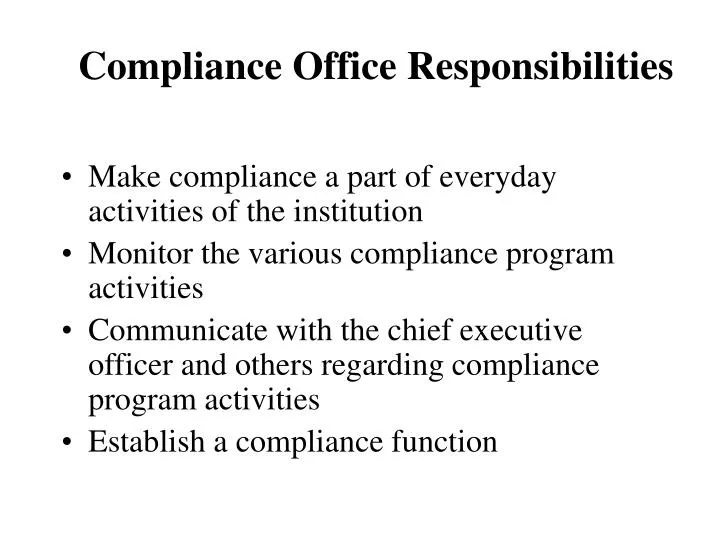 PPT - Compliance Office Responsibilities PowerPoint Presentation, free ...