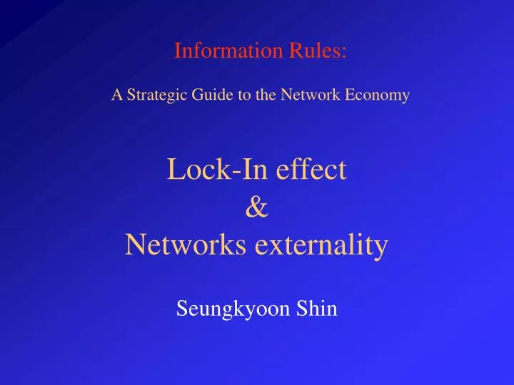 PPT - Lock-In effect & Networks externality PowerPoint Presentation ...