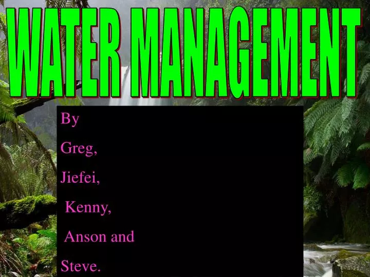 PPT - WATER MANAGEMENT PowerPoint Presentation, free download - ID:568311