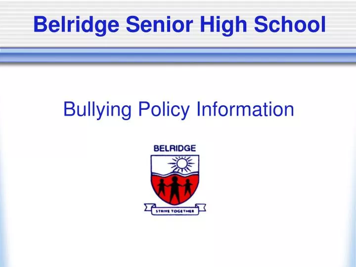 PPT - Belridge Senior High School PowerPoint Presentation, free ...