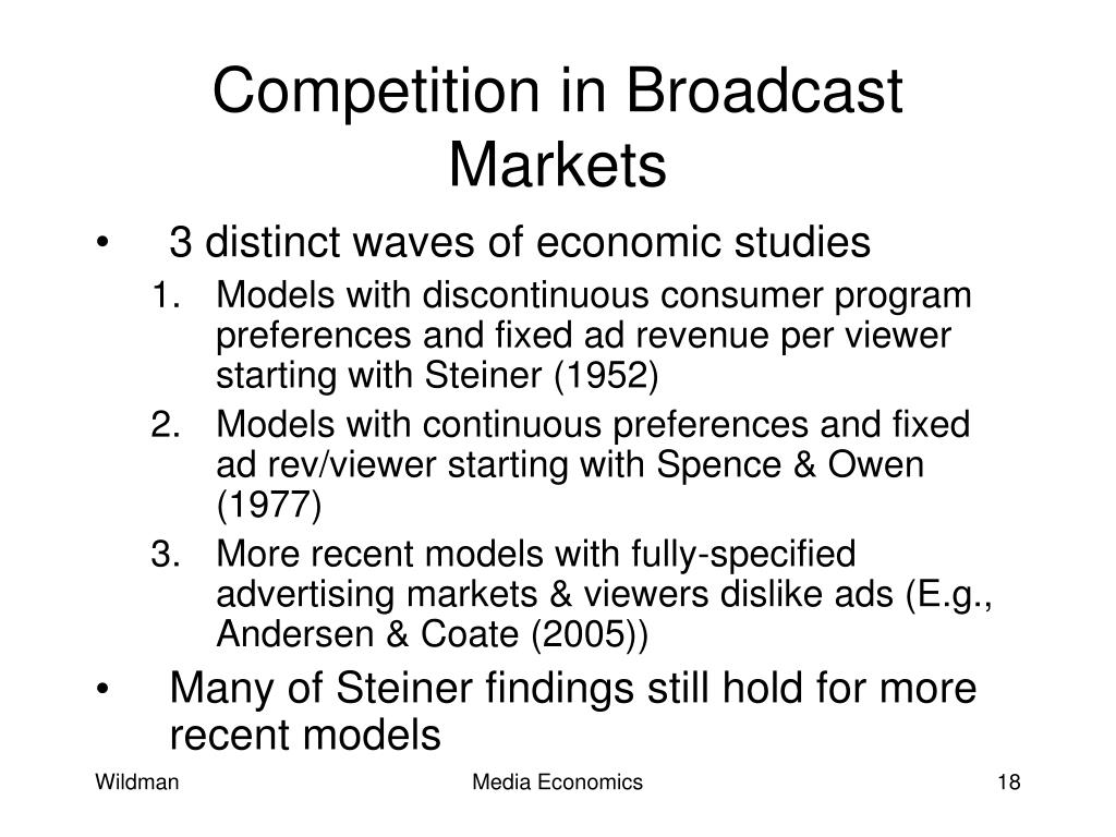 PPT - Media Economics Regulation and Competition in Media Industries ...
