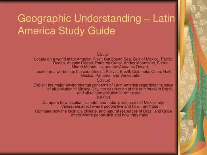PPT - Geographic Understanding – Latin America Study Guide PowerPoint ...