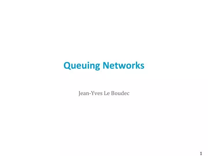 PPT - Queuing Networks PowerPoint Presentation, free download - ID:572916