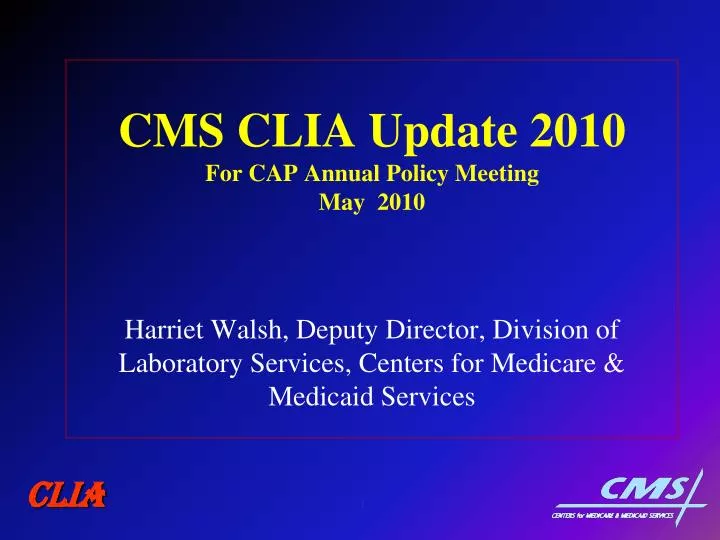 PPT - CLIA PowerPoint Presentation, free download - ID:573645