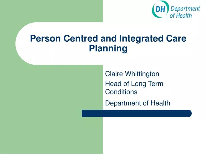PPT - Person Centred and Integrated Care Planning PowerPoint ...