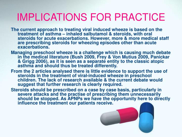 PPT - THE USE OF STEROIDS TO TREAT VIRAL INDUCED WHEEZE. PowerPoint ...