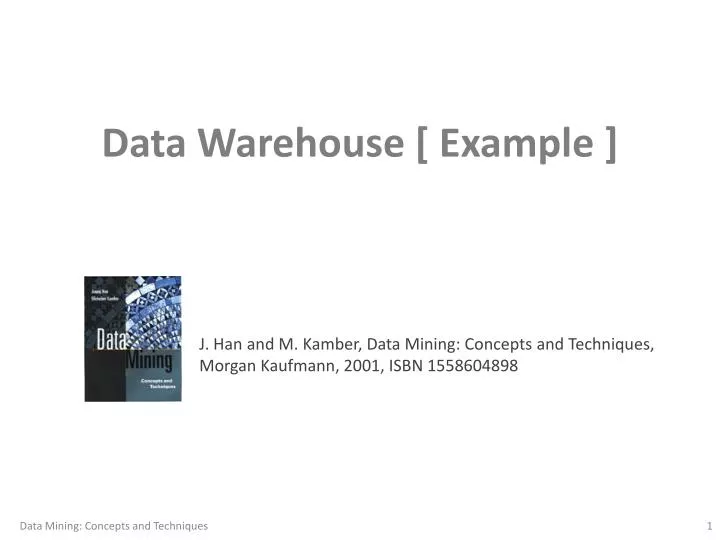 PPT - Data Warehouse [ Example ] PowerPoint Presentation, free download ...