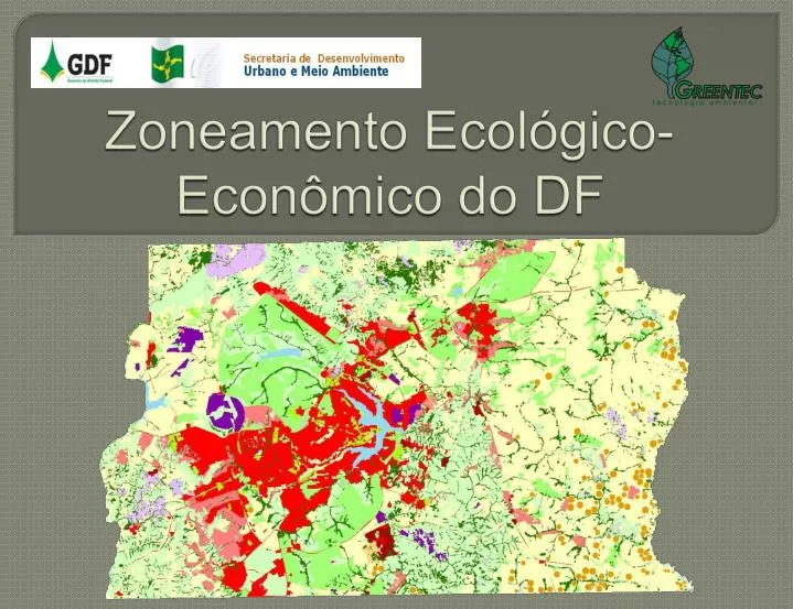 PPT - Zoneamento Ecológico-Econômico do DF PowerPoint Presentation, free download - ID:578378