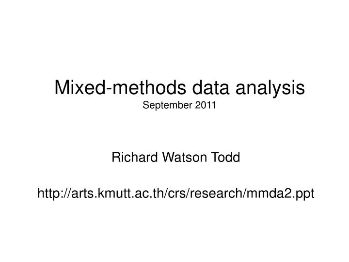 Ppt Mixed Methods Data Analysis September 2011 Powerpoint