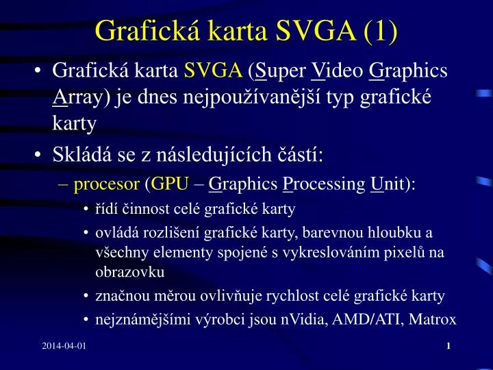 PPT - Grafická karta SVGA (1) PowerPoint Presentation, free download ...