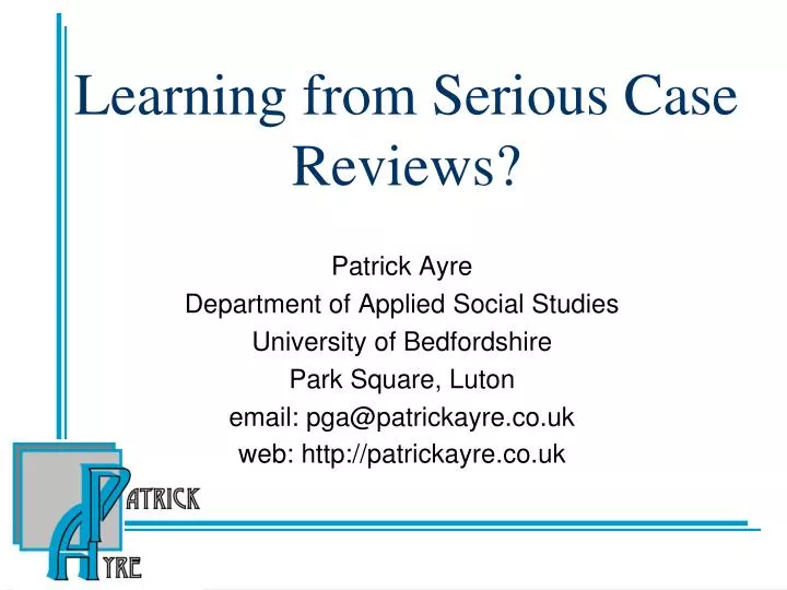 PPT - Learning from Serious Case Reviews? PowerPoint Presentation, free ...