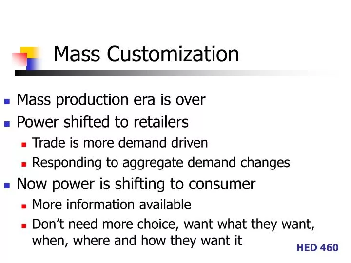 PPT - Mass Customization PowerPoint Presentation, free download - ID:583106