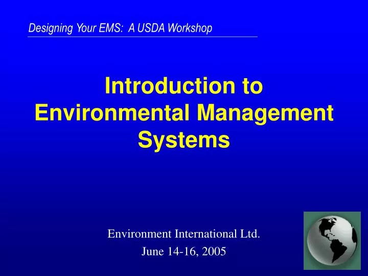 PPT - Introduction to Environmental Management Systems PowerPoint ...