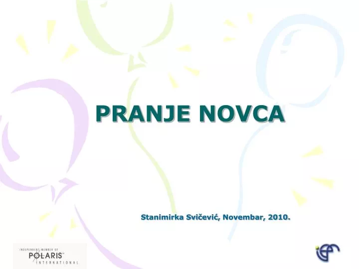PPT - PRANJE NOVCA PowerPoint Presentation, free download - ID:585028