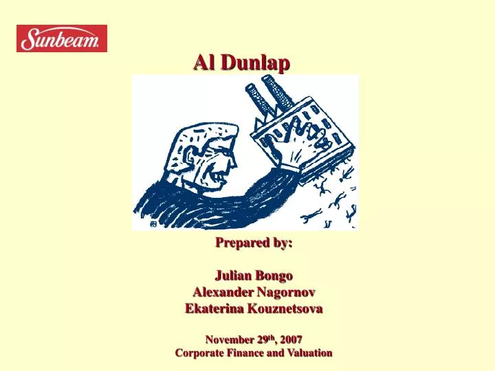 PPT - Al Dunlap PowerPoint Presentation, free download - ID:585863