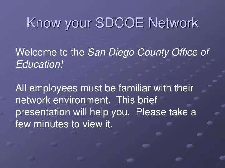 PPT - Know your SDCOE Network PowerPoint Presentation, free download ...