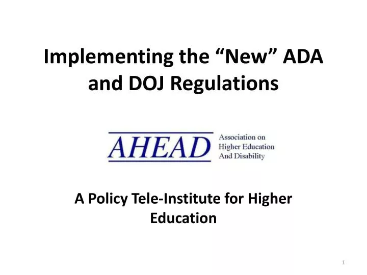 PPT - Implementing the “New” ADA and DOJ Regulations PowerPoint ...