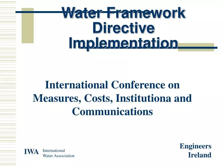 Ppt Water Framework Directive Implementation Powerpoint Presentation Id586929