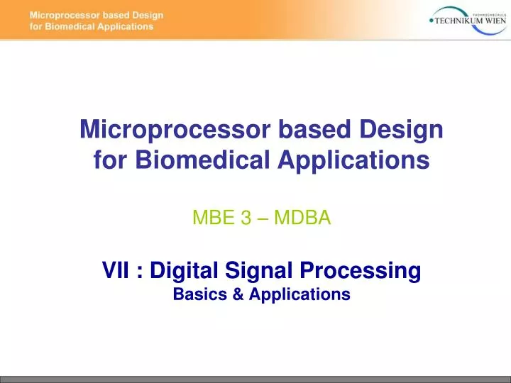 PPT - Microprocessor based Design for Biomedical Applications MBE 3 ...