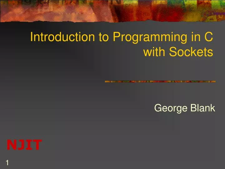 Ppt Introduction To Programming In C With Sockets Powerpoint 8089