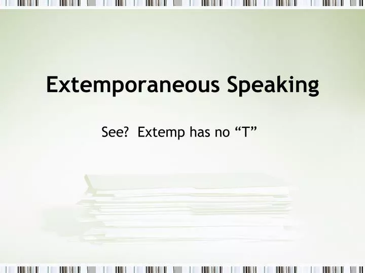 PPT - Extemporaneous Speaking PowerPoint Presentation, free download ...