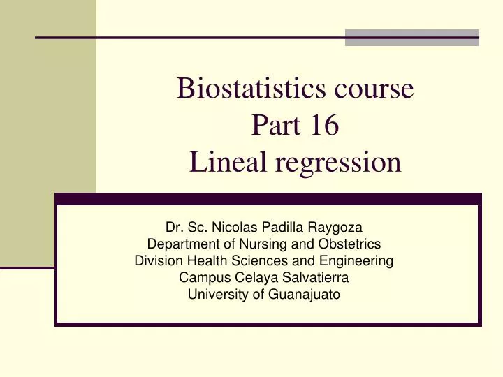 PPT - Biostatistics course Part 16 Lineal regression PowerPoint ... PPT - Biostatistics course Part 16 Lineal regression PowerPoint ...