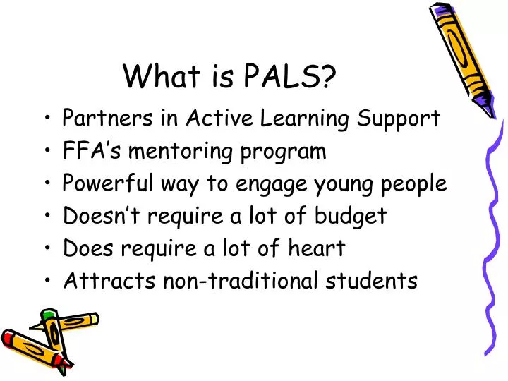 PPT - What is PALS? PowerPoint Presentation, free download - ID:589384